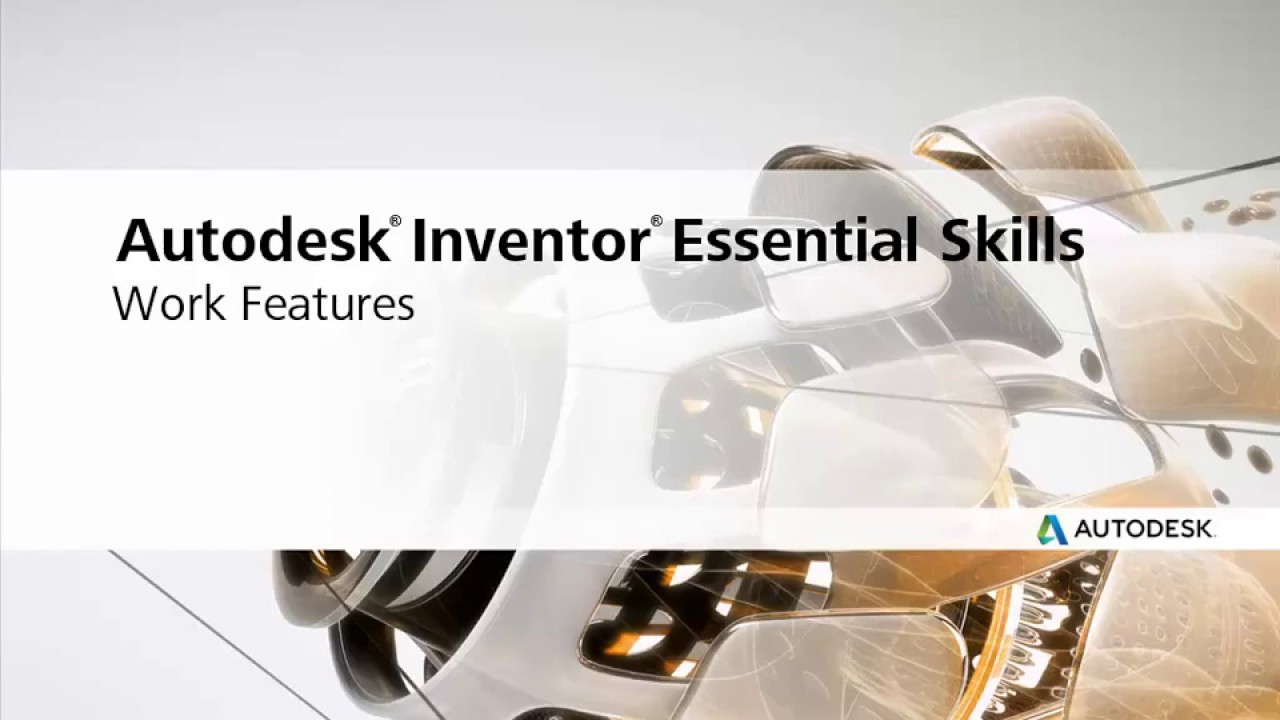 Work Features - Inventor 2014 Help - Essential Skills Videos - YouTube