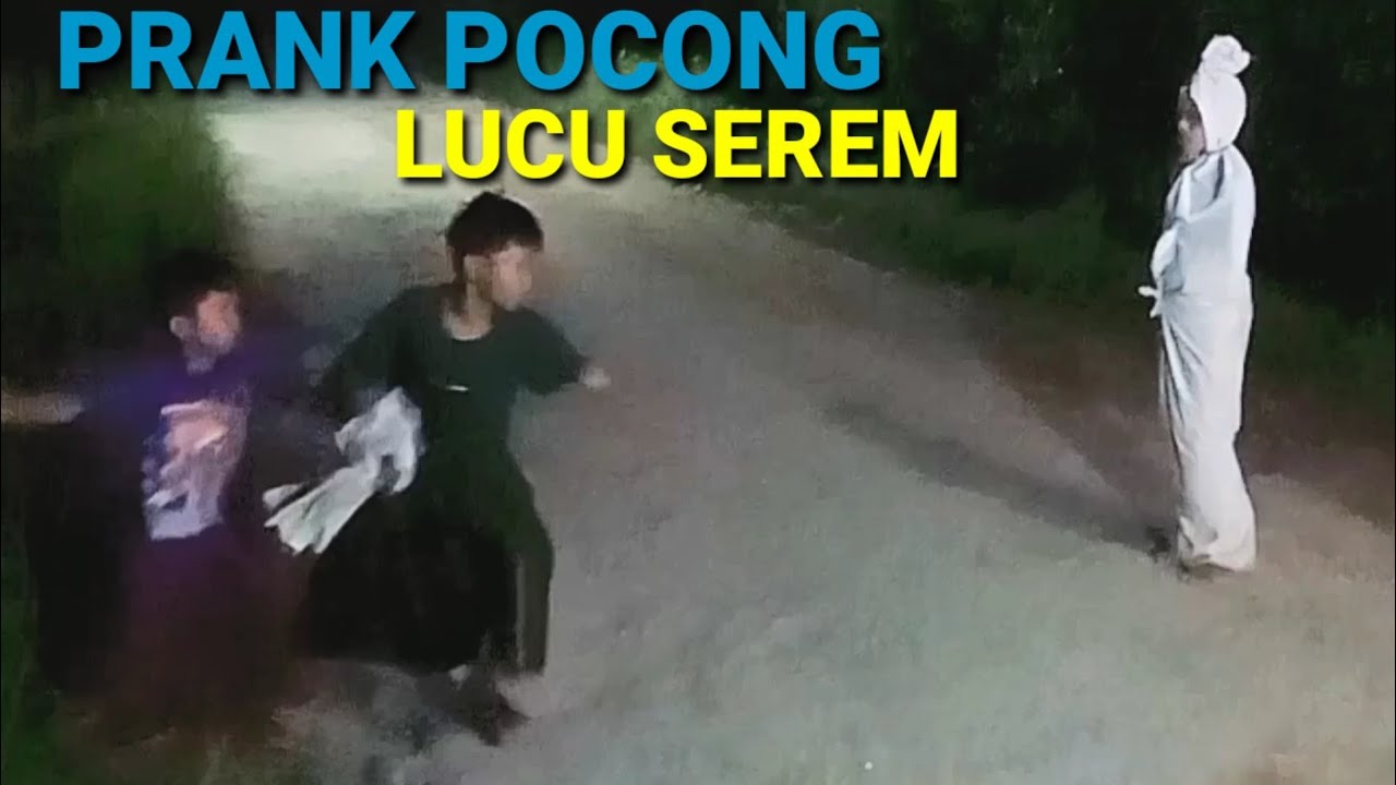 PRANK POCONG LUCU || SEREM BIKIN NGAKAK SUPER GOKIL - YouTube
