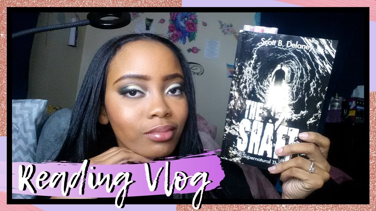 Reading Vlog | The Shaft Scott B. Delaney {Spoilers} - YouTube