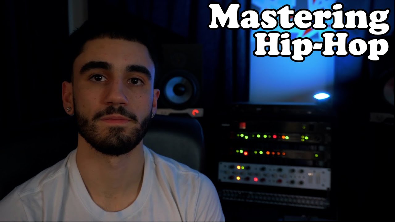 Mastering a Hip-Hop Track Start to Finish - YouTube
