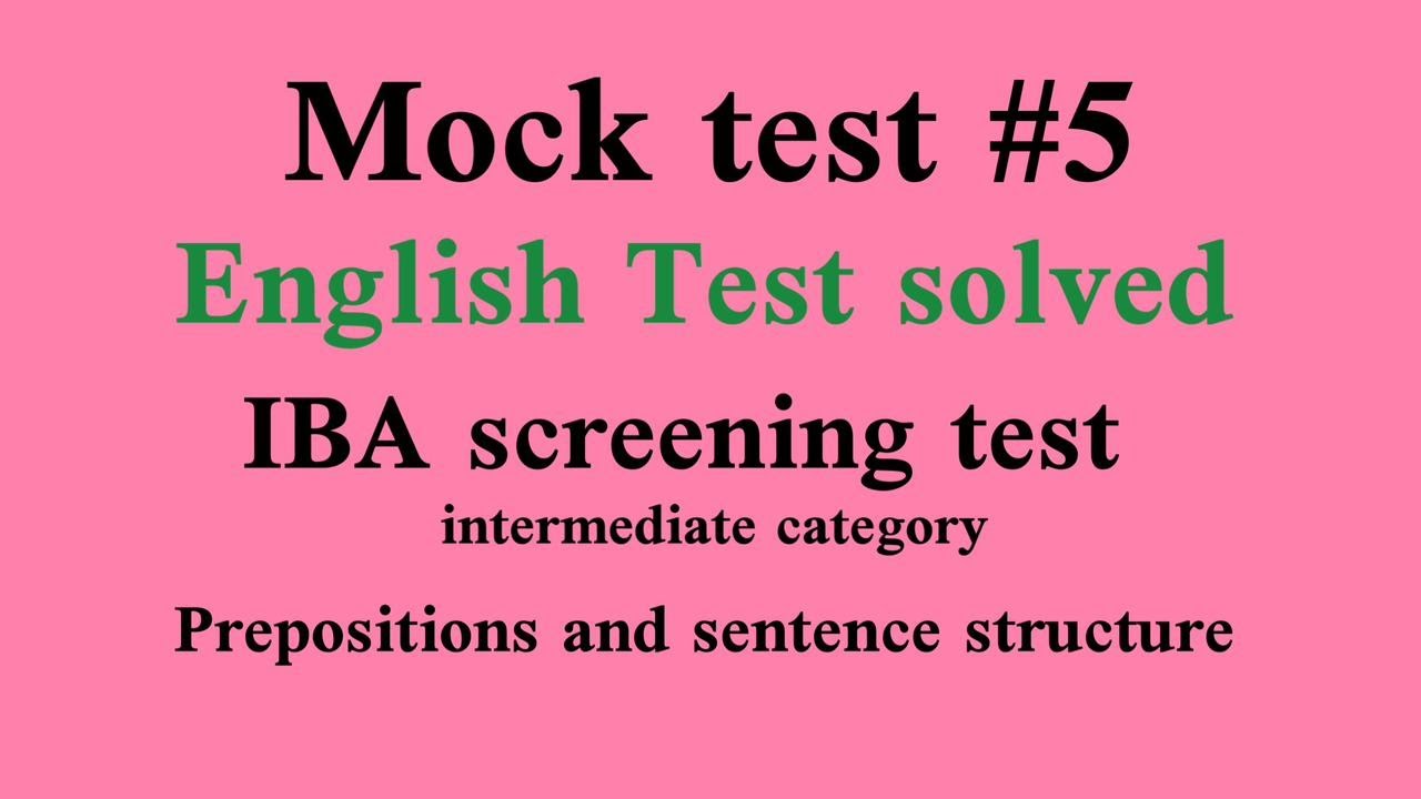 Solved mock 5|English Test IBA Screening mcqs | FPSC English |SPSC ...