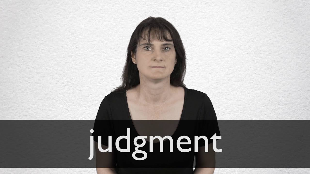How To Pronounce JUDGMENT In British English YouTube how-to-pronounce-judgment-in-british-english-youtube