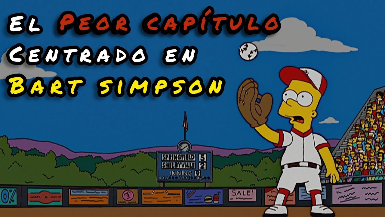 El PEOR CAPÍTULO CENTRADO en BART SIMPSON | Los Simpson El Gran ...