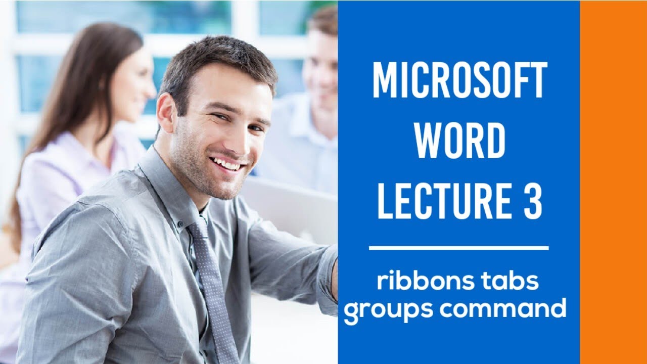 Lecture 3 Microsoft word Ribbons, tabs, groups command - YouTube