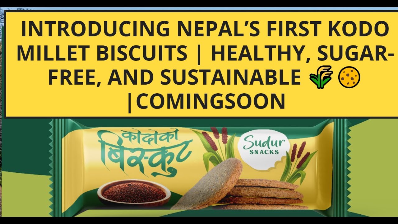 Introducing Nepal’s First Kodo Millet Biscuits | Healthy, Sugar-Free ...