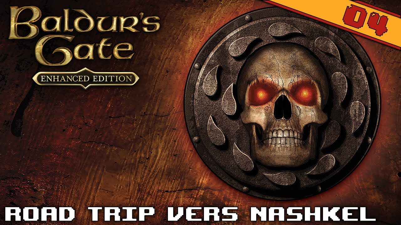 ROAD TRIP VERS NASHKEL | BALDUR'S GATE ENHANCED EDITION - épisode 4 ...