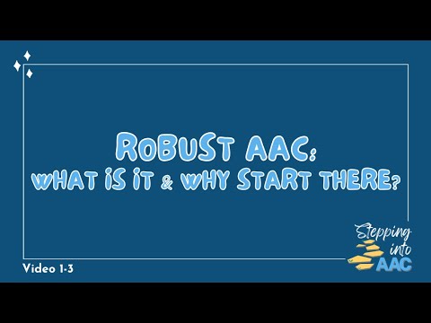 1-3: Robust AAC- What Is It and Why Start There? - YouTube