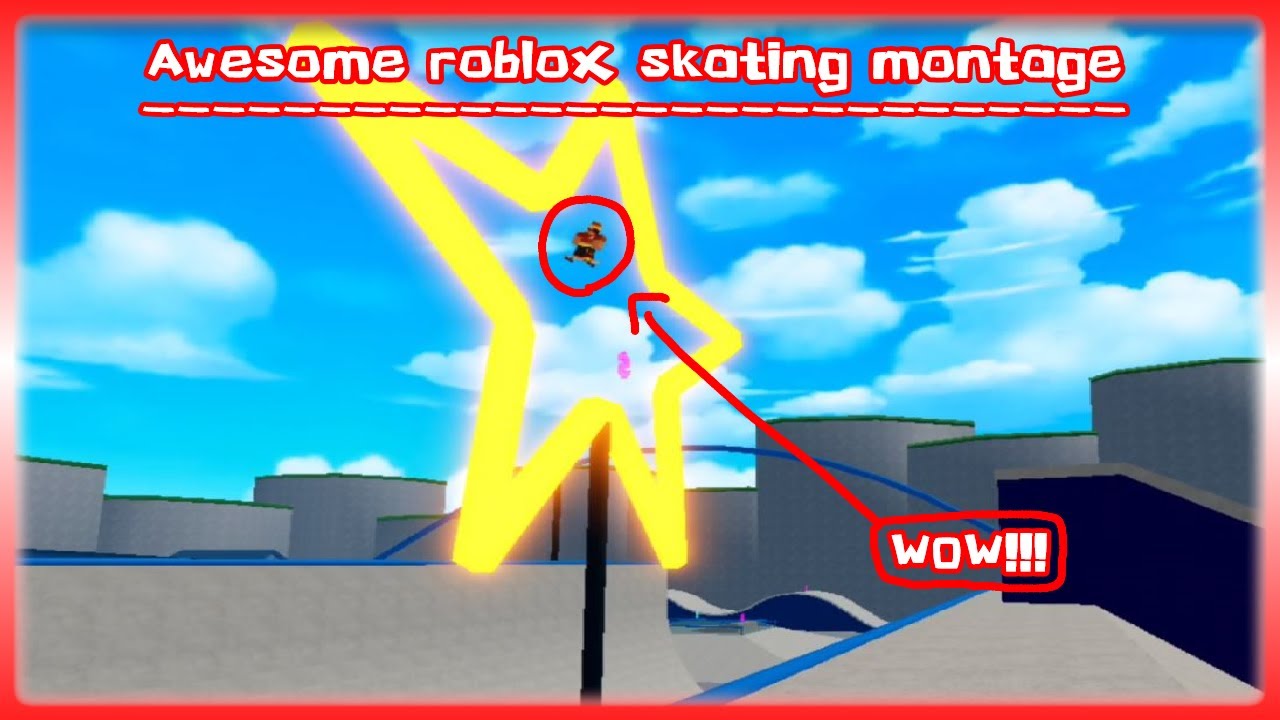 Awesome Roblox skating montage | Roblox Skate park - YouTube