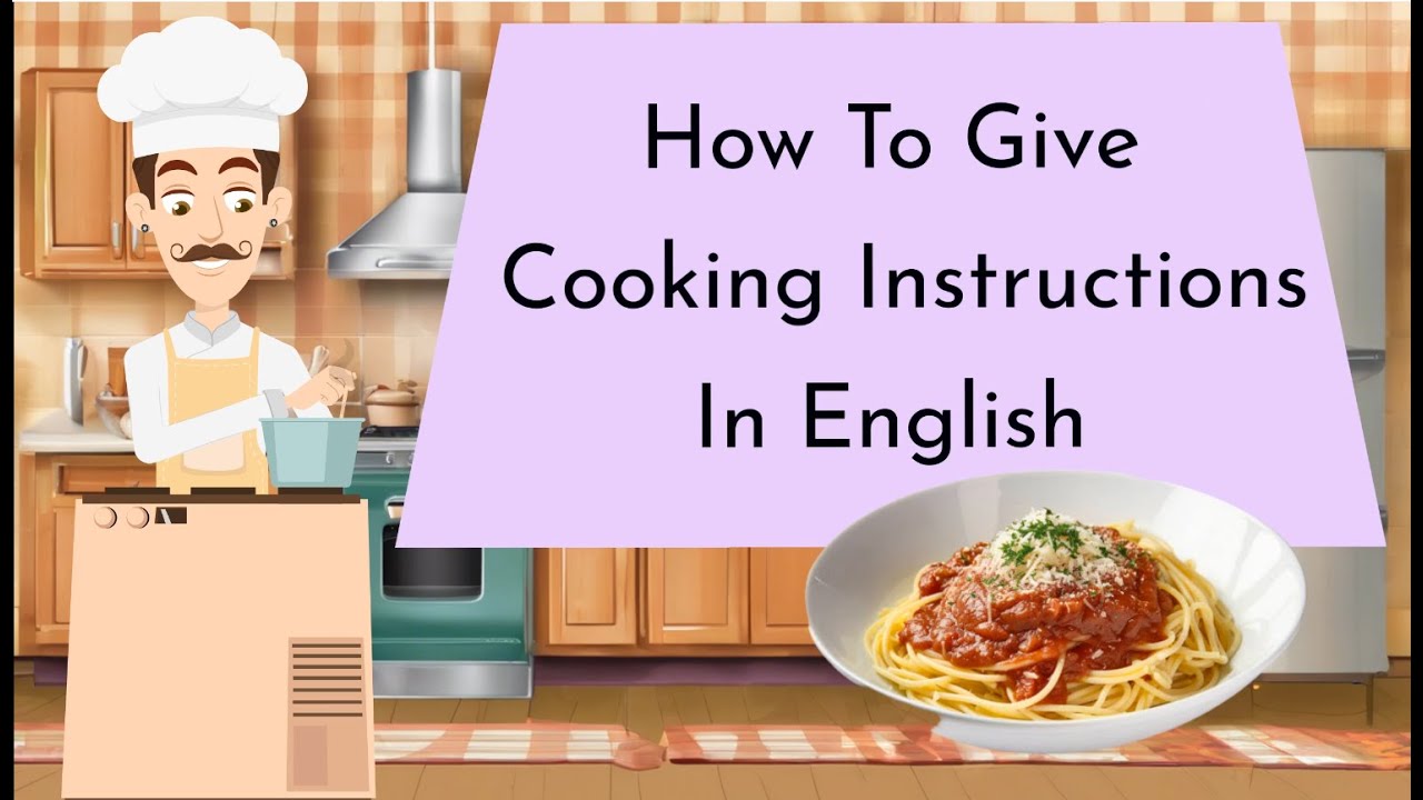 Learn How to Give Cooking Instructions in English | Easy Recipe # ...