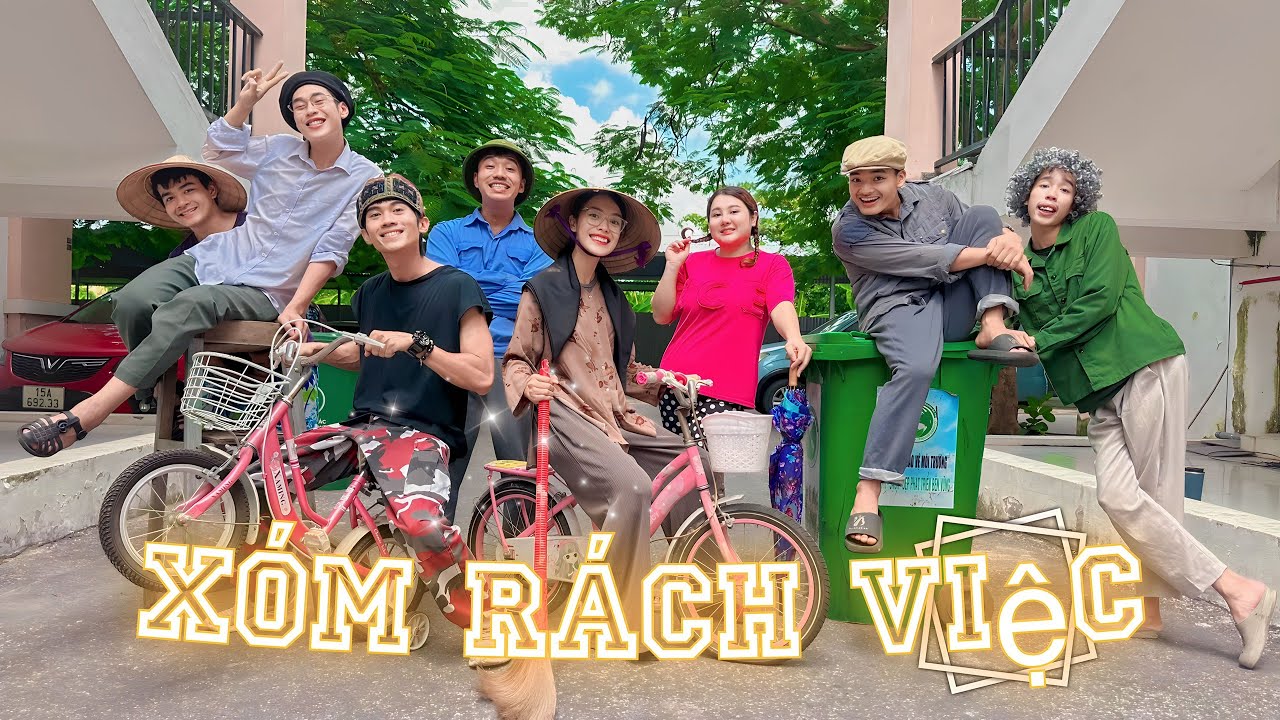 Xóm Rách Việc - 5 - YouTube