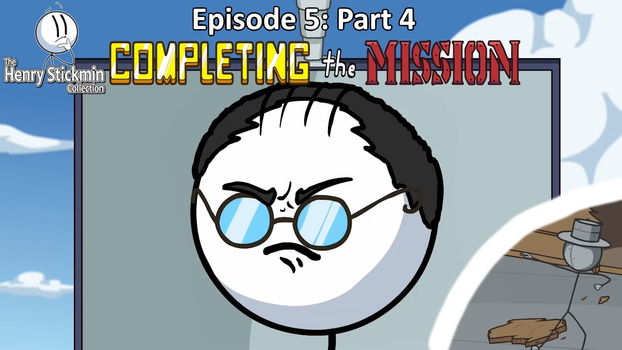 100% The Henry Stickmin Collection: Completing the Mission: Part 4 ...