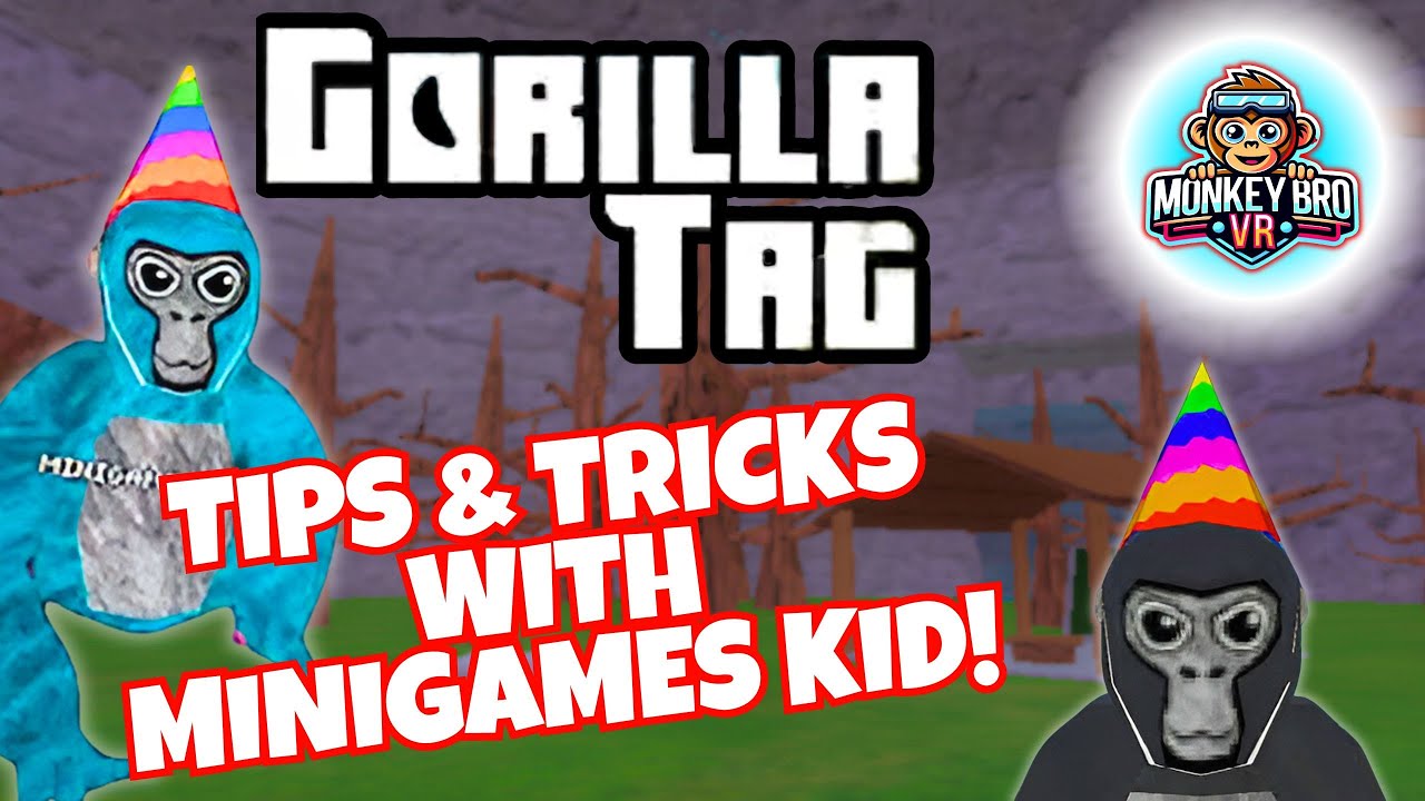 GORILLA TAG: MiniGames Kids Tips, Tricks, and Tutorials - YouTube