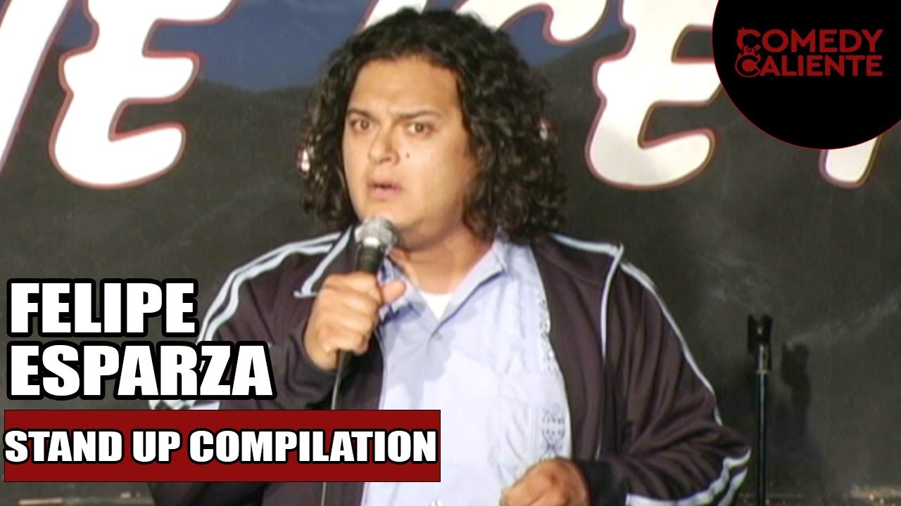 Felipe Esparza Full Stand Up Compilation | Comedian | Comedy Caliente ...