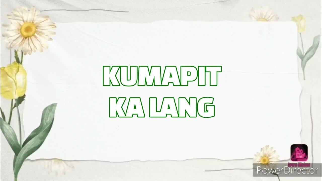 KUMAPIT KA LANG (Acoustic Instrumental) | W Space 🌼 - YouTube