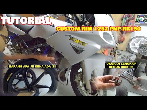 TUTORIAL | CARA CUSTOM SPORT RIM 125Z DI NINJA RR150 | SAIZ BEARING ...