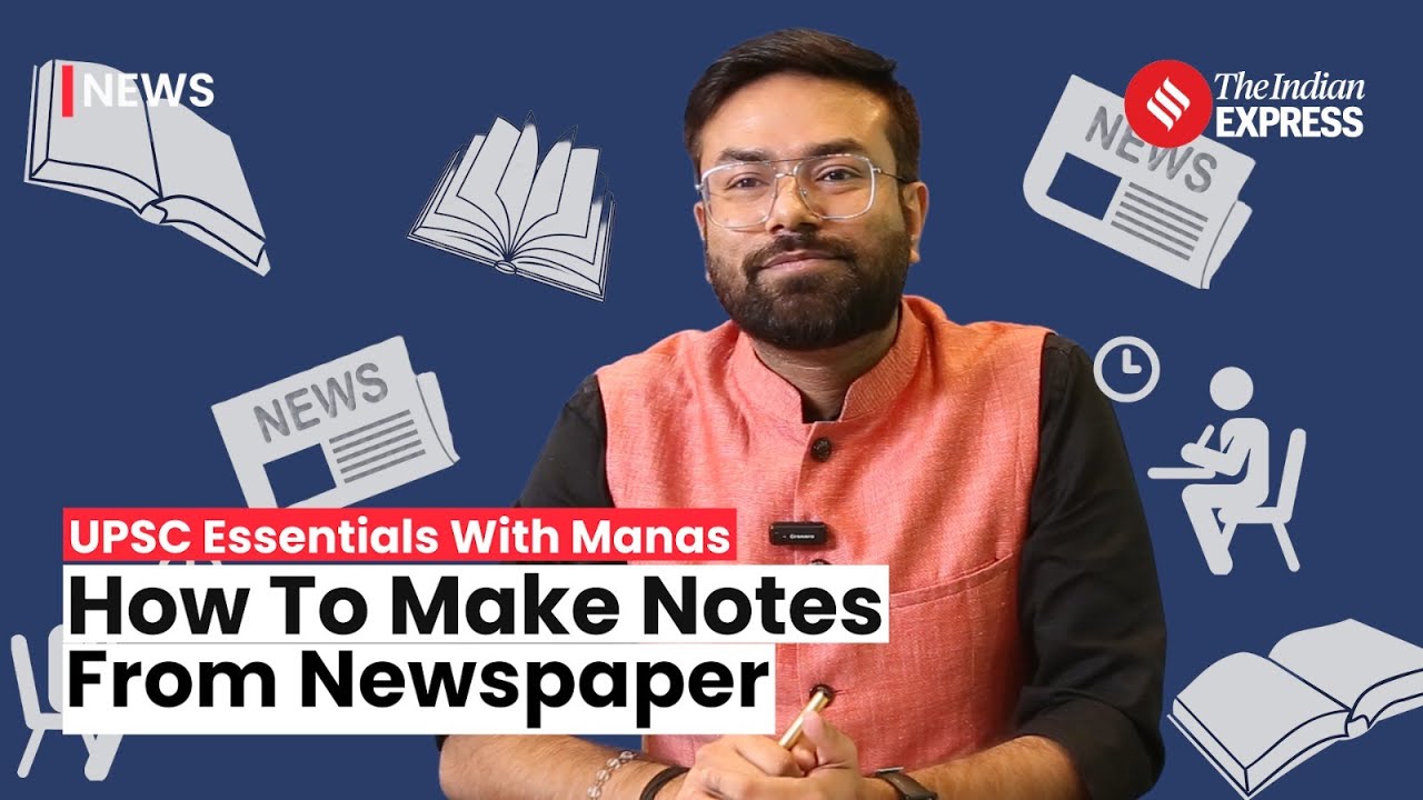 UPSC Essentials: How To Make Notes From Newspaper? | UPSC 2024 - YouTube