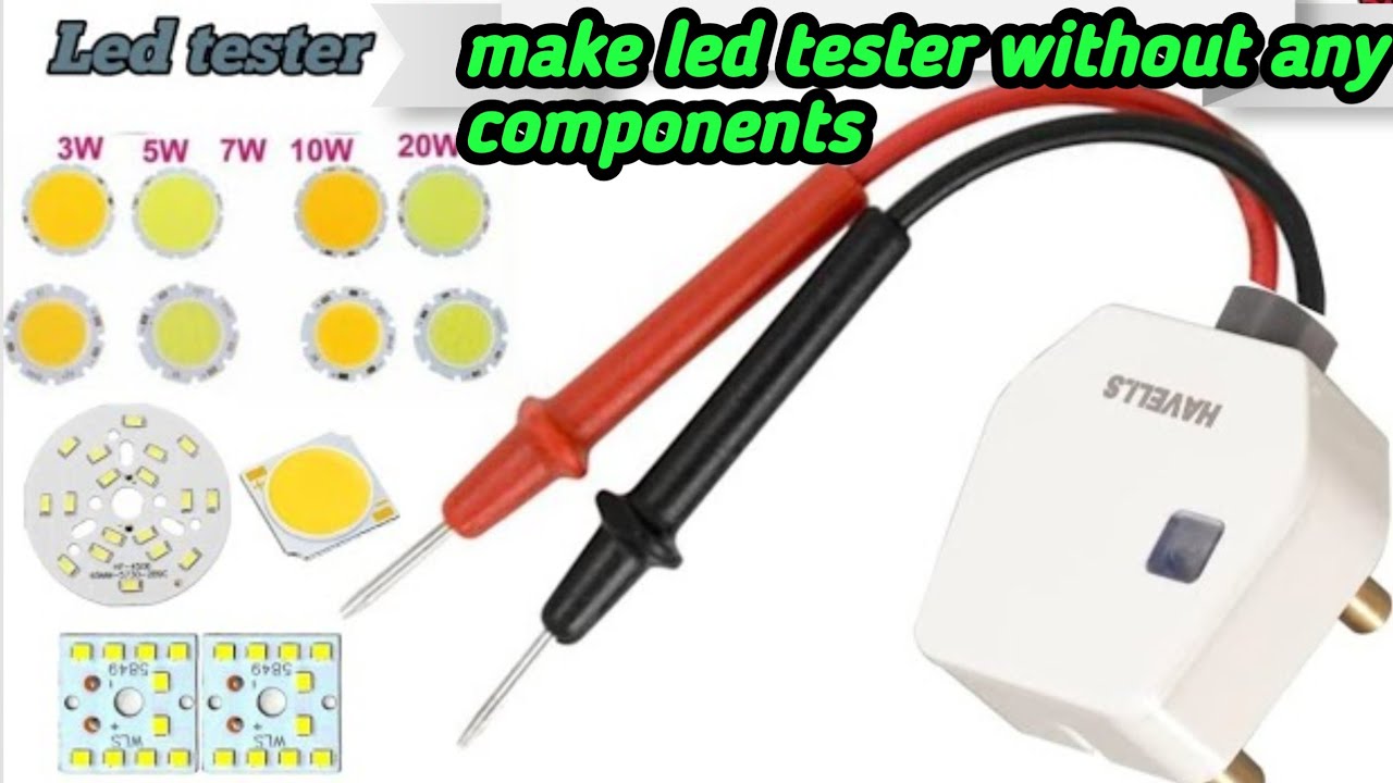 How to make led tester use only Havells plug no use any components ...