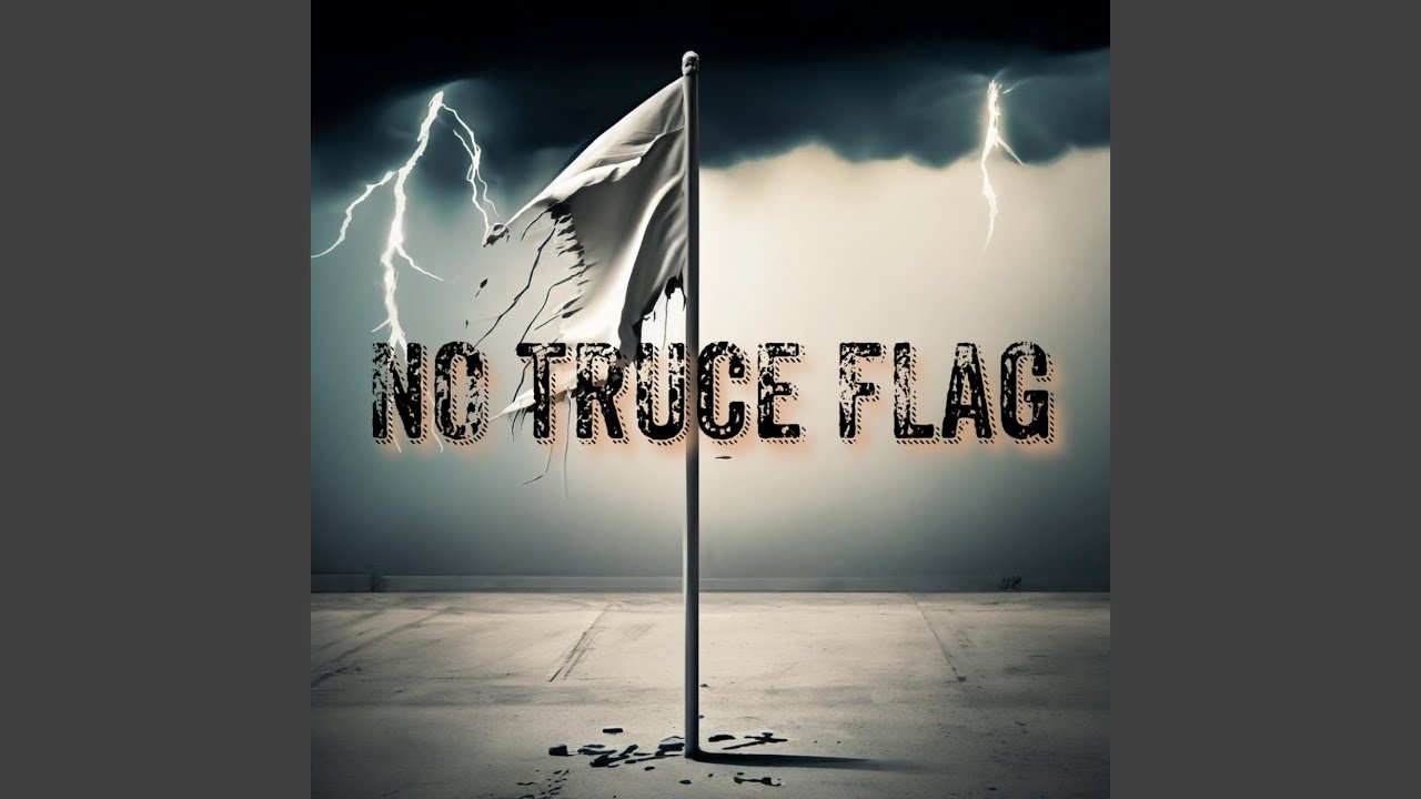 No Truce Flag - YouTube