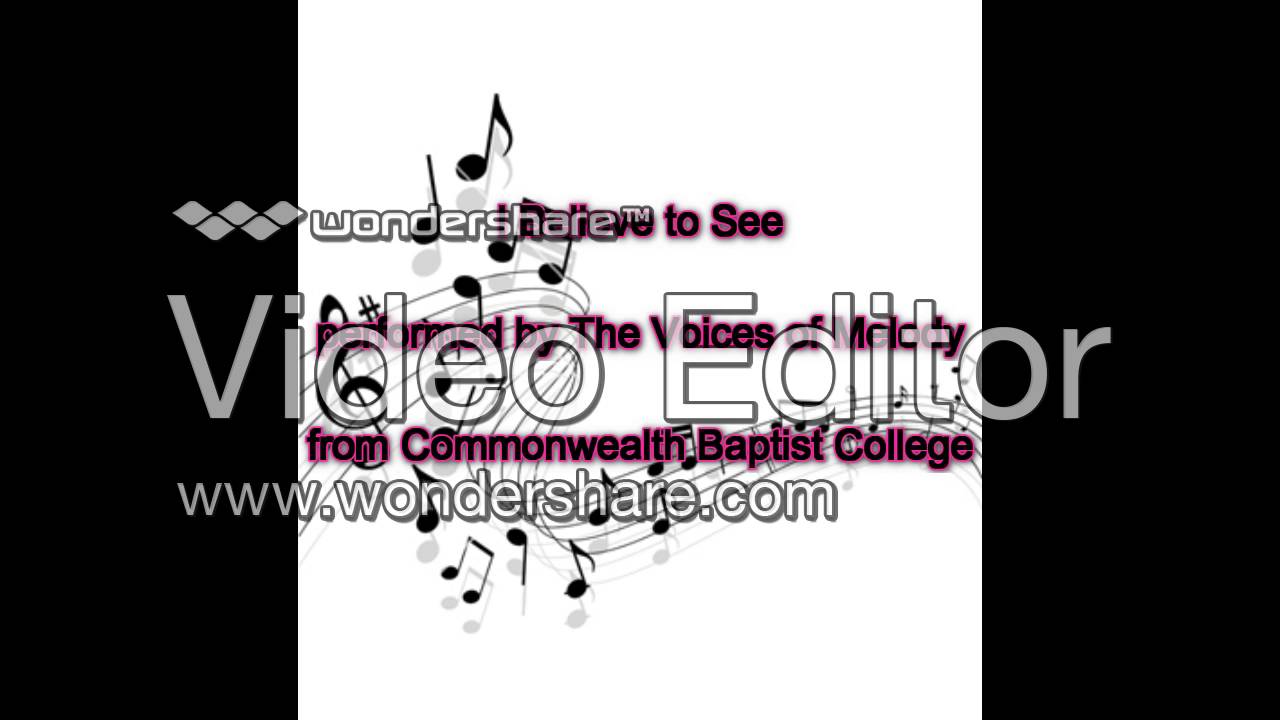I Believe to See | Voices of Praise | Commonwealth Baptist College | TheChristianMusician - YouTube