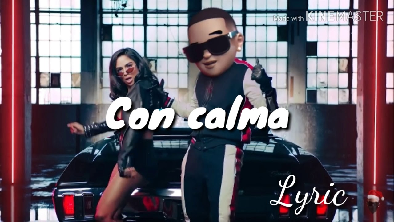 Daddy Yankee & Snow - Con calma (Lyric video) - YouTube