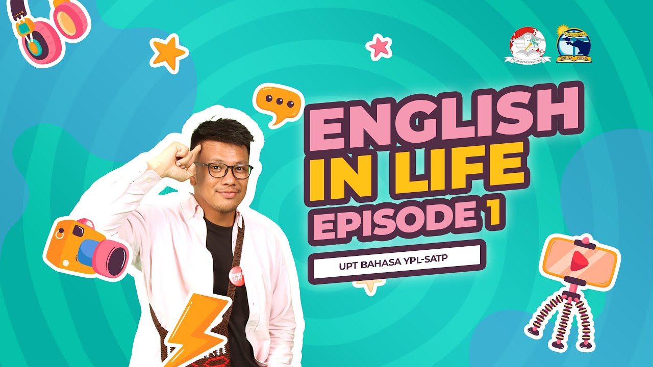 ENGLISH IN LIFE EP1 | HOW TO INTRODUCE OURSELVE - YouTube