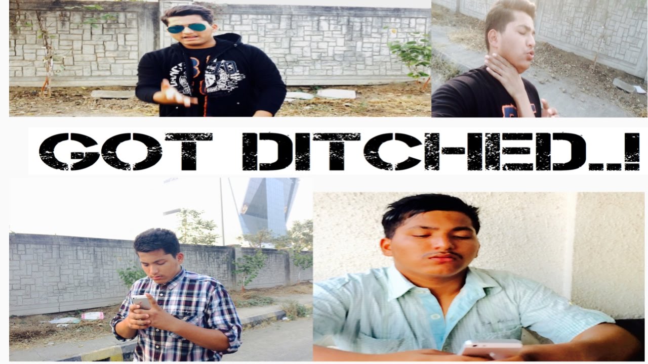 Got Ditched..! - YouTube