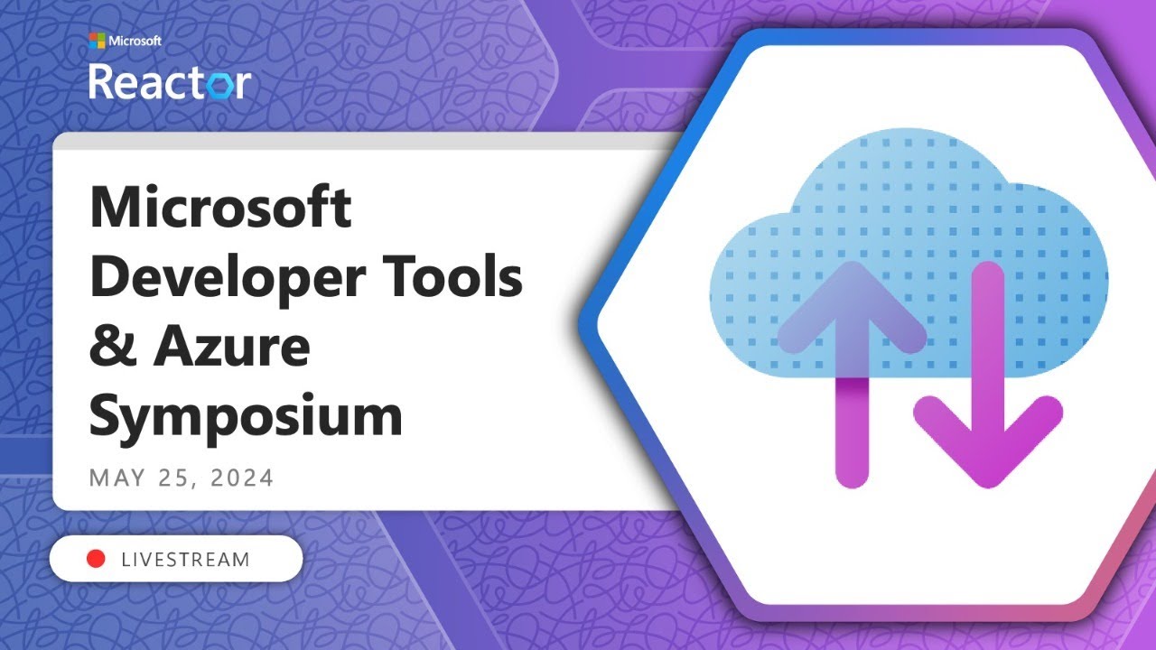 Microsoft Developer tools and Azure Symposium - YouTube