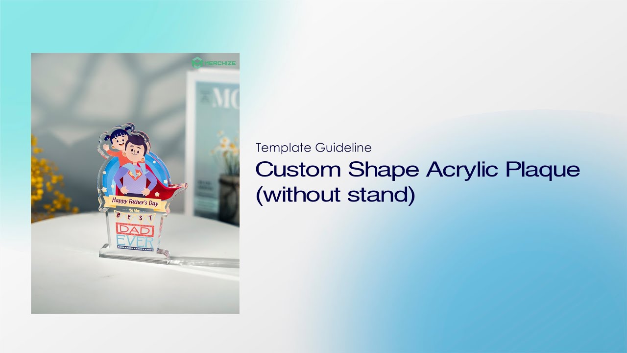 |Merchize Tutorial| Custom Shape Acrylic Plaque (Without stand ...