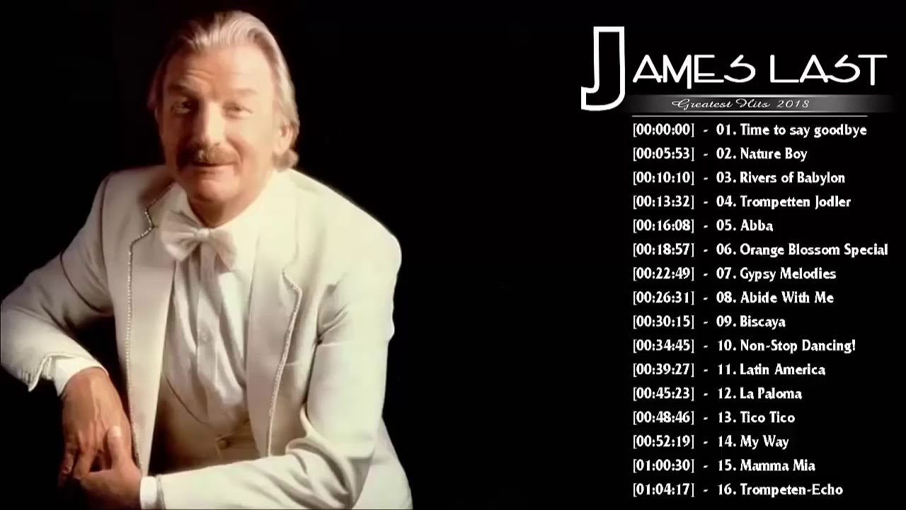 James Last Greatest Hits Full Album 2019 - 2020 Best Songs Of James ...