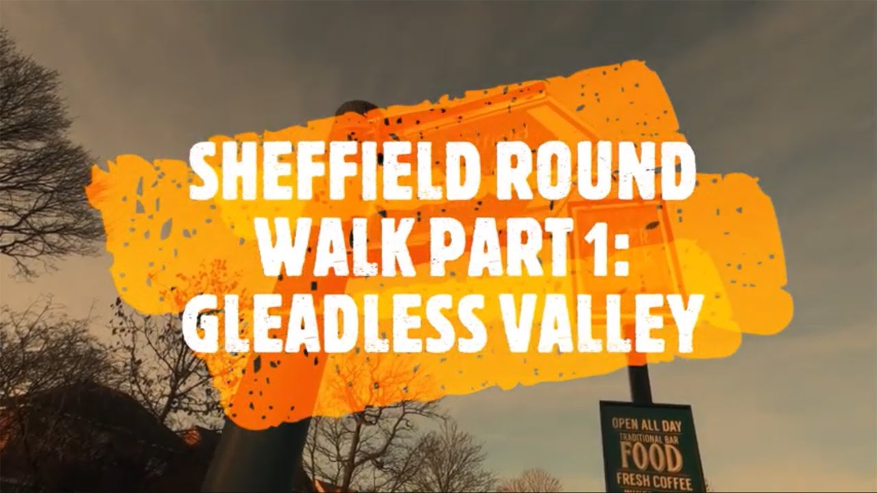 Sheffield Round Walk Part 1: Gleadless Valley - YouTube