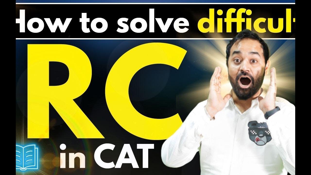 CAT Reading Comprehension | How to Read Difficult RCs in CAT | Aeon Essay Explained | CATKing ...