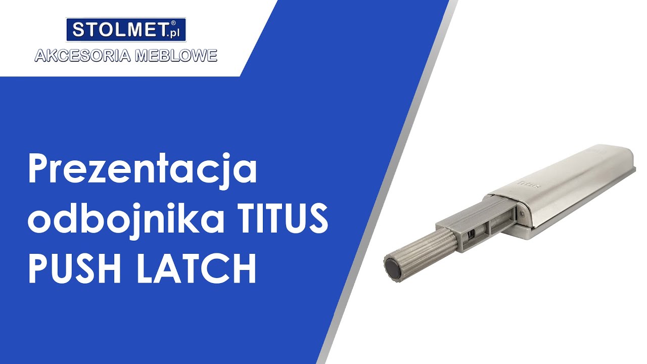 Odbojniki TITUS PUSH LATCH - prezentacja działania - YouTube