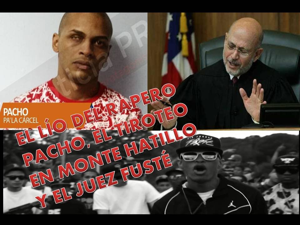El lio del rapero Pacho, el tiroteo en Monte Hatillo y el juez Fuste ...