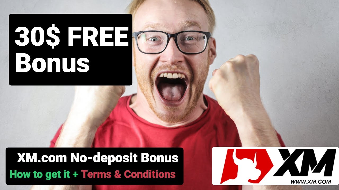 XM.com 30$ FREE Bonus - How to get it + T&C (2026) - YouTube