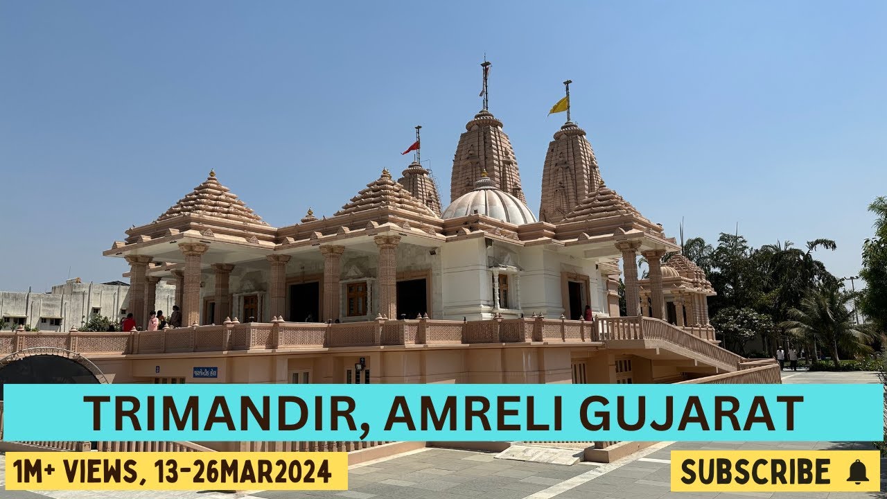 Overview of Amreli Trimandir | Significance of Temple | Trimandir - YouTube