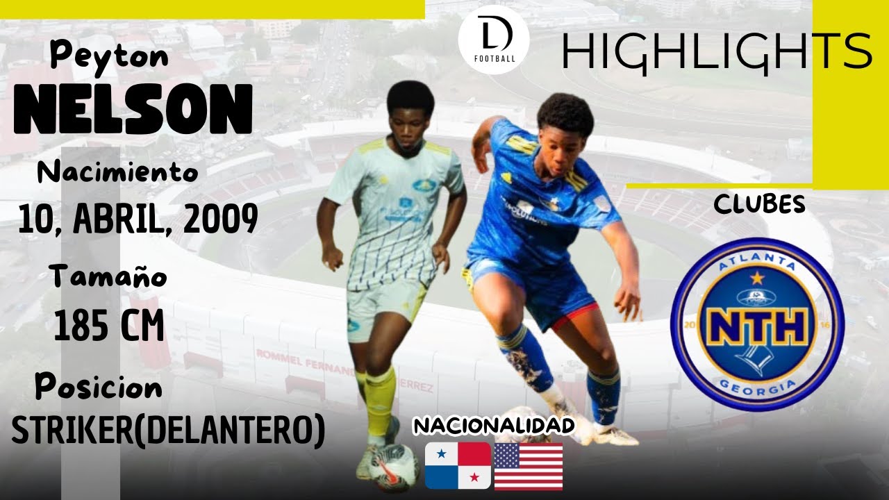 Peyton Nelson🇺🇸🇵🇦 Striker - 16 Years (2009) Highligths - YouTube