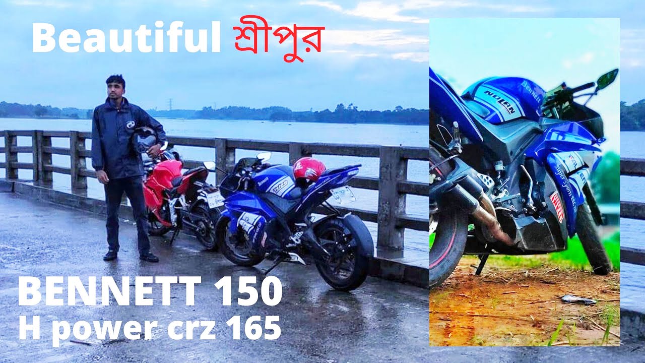 Sreepur bike tour ll Bennett 150 ll h power crz 165 ll Sifat Anwar ll ...