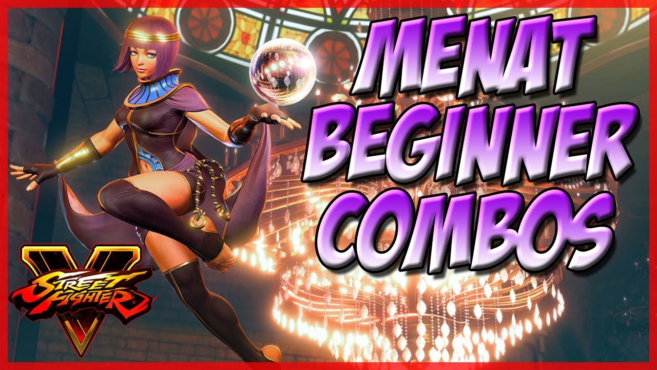 SFV: Menat Tips - Beginner Combos - YouTube