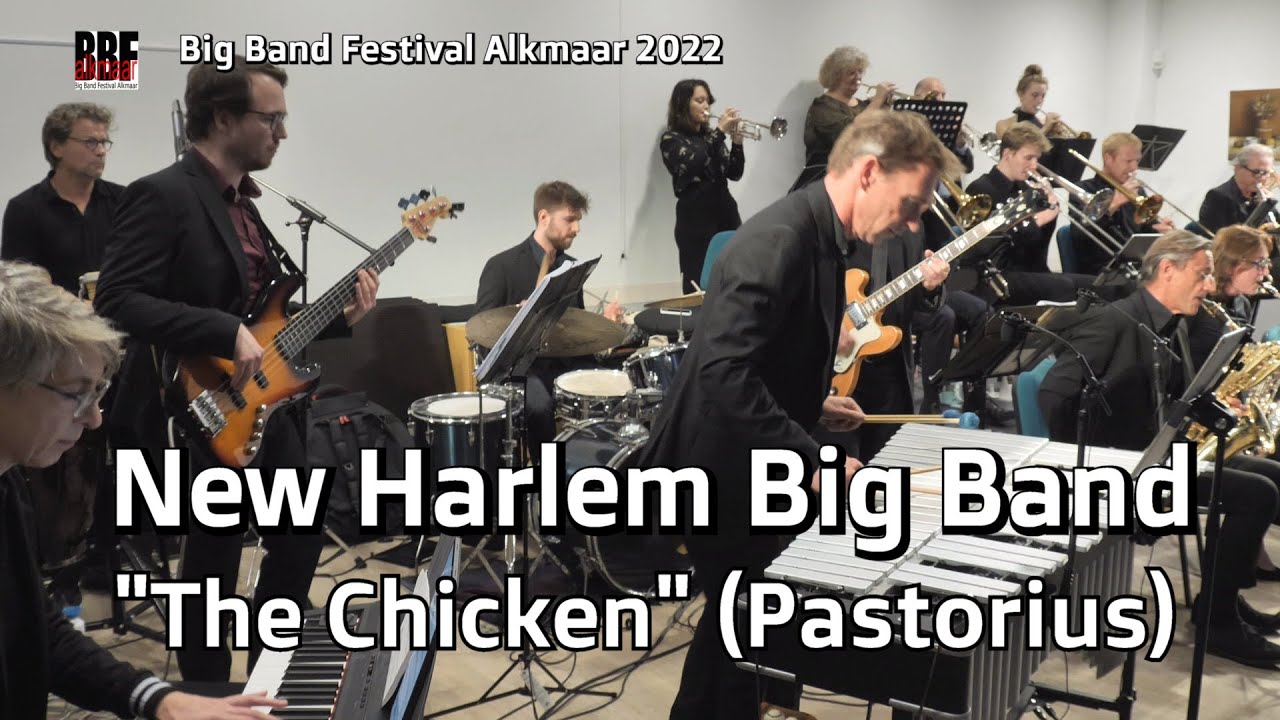 New Harlem Big Band - The Chicken - YouTube