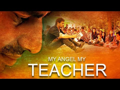 Angel My Teacher (HD) | Full Movie | Shoib Nikash Shah | Varun Chaudhary | Latest Movie