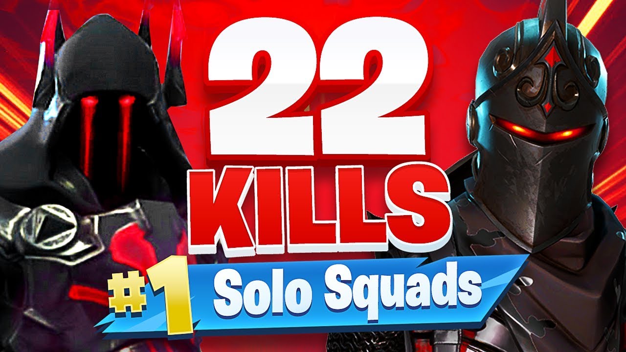 22 Kill Solo Squads *NEW RECORD* - Fortnite Battle Royale - YouTube
