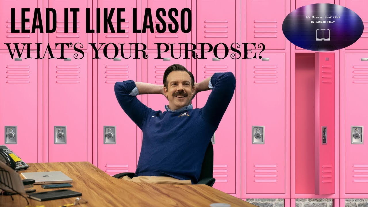 Lead It Like Lasso Book Summary | Leadership Lessons from Ted Lasso for ...