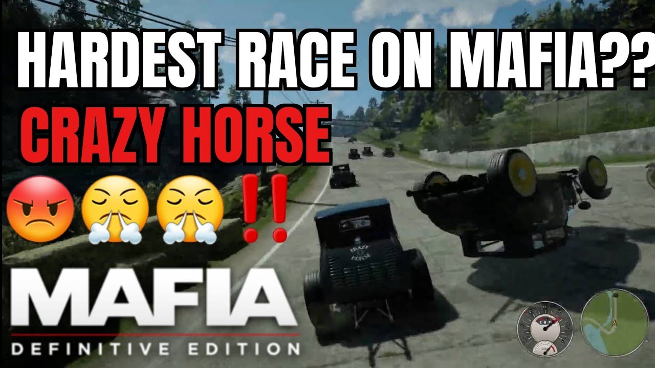 Mafia 1 Definitive Edition | HARDEST RACE EVER?? | Crazy Horse on ...
