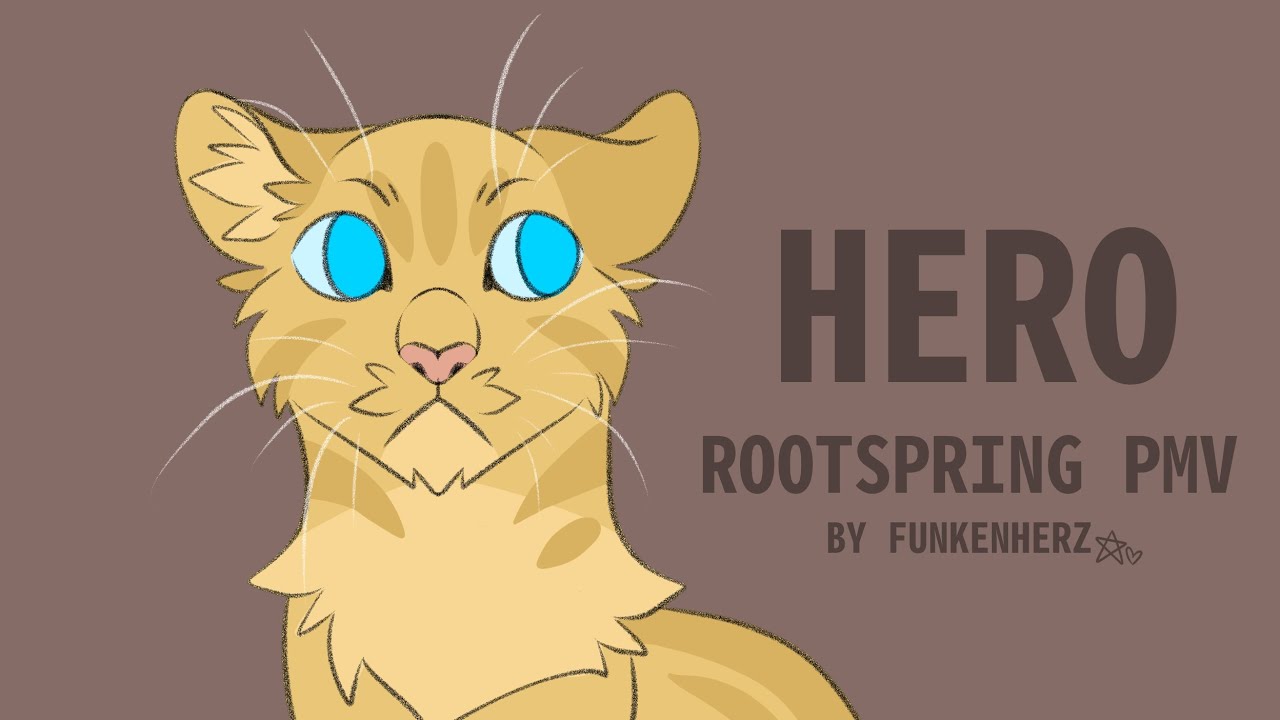 Warrior Cats PMV - Hero [Rootsping and Bristlefrost] | 🐈 Funkenherz ...