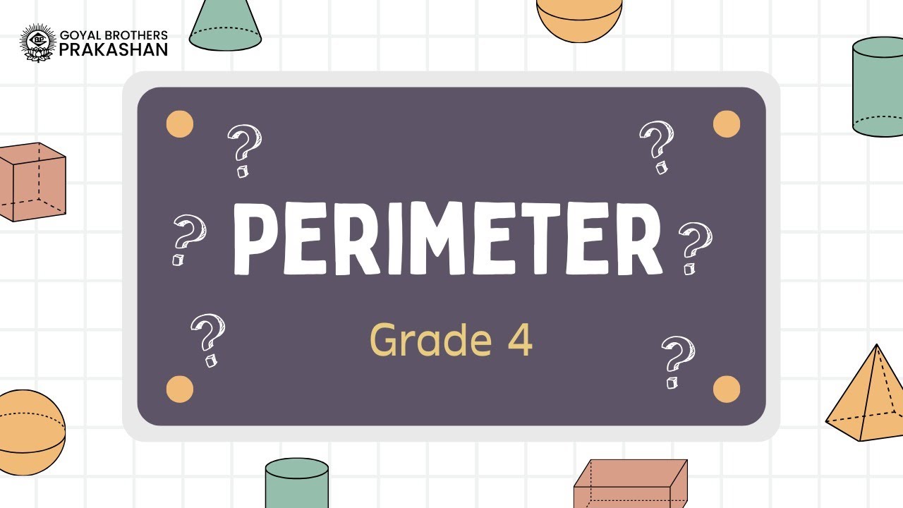 Perimeter | Class 4 | Illustrative Series | Goyal Brothers Prakashan ...