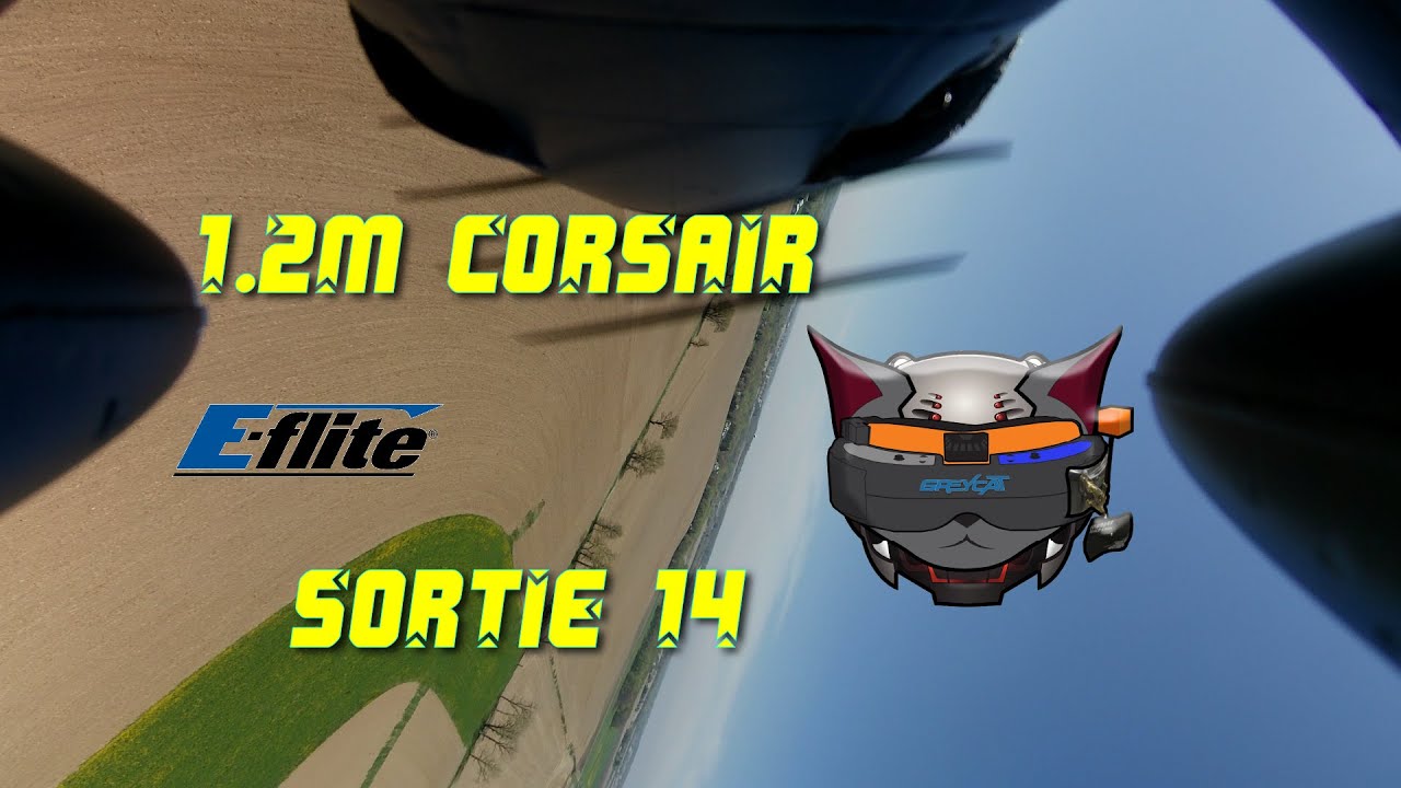 E-flite 1.2m Corsair Ride along - Sortie 14 - YouTube