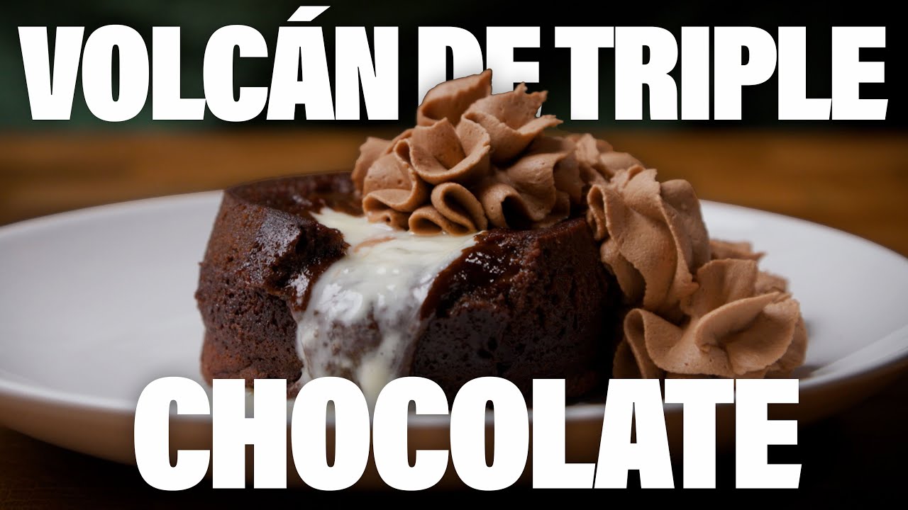 VOLCAN TRIPLE DE CHOCOLATE, cómo hacer el postre más delicioso - YouTube