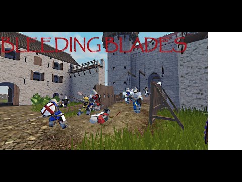 Medieval war and stuff... (ROBLOX BLEEDING BLADES) - YouTube