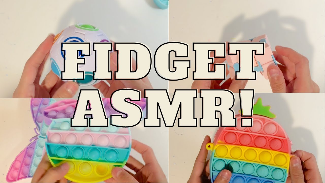 FIDGET ASMR!!! RELAXING SOUNDS!!!! MUST WATCH!!!!! - YouTube