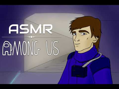 [ASMR] Among Us (Roleplay) - YouTube